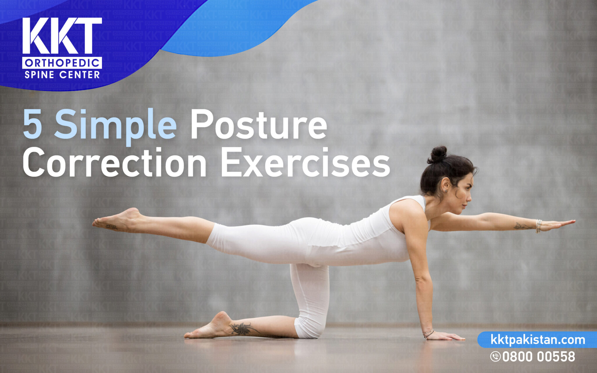 5 Simple Posture Correction Exercises - KKT Orthopedic Spine Center